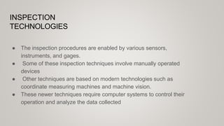 Inspection Principles and practices, Inspection technologies.pptx