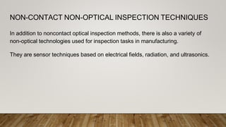 Inspection Principles and practices, Inspection technologies.pptx