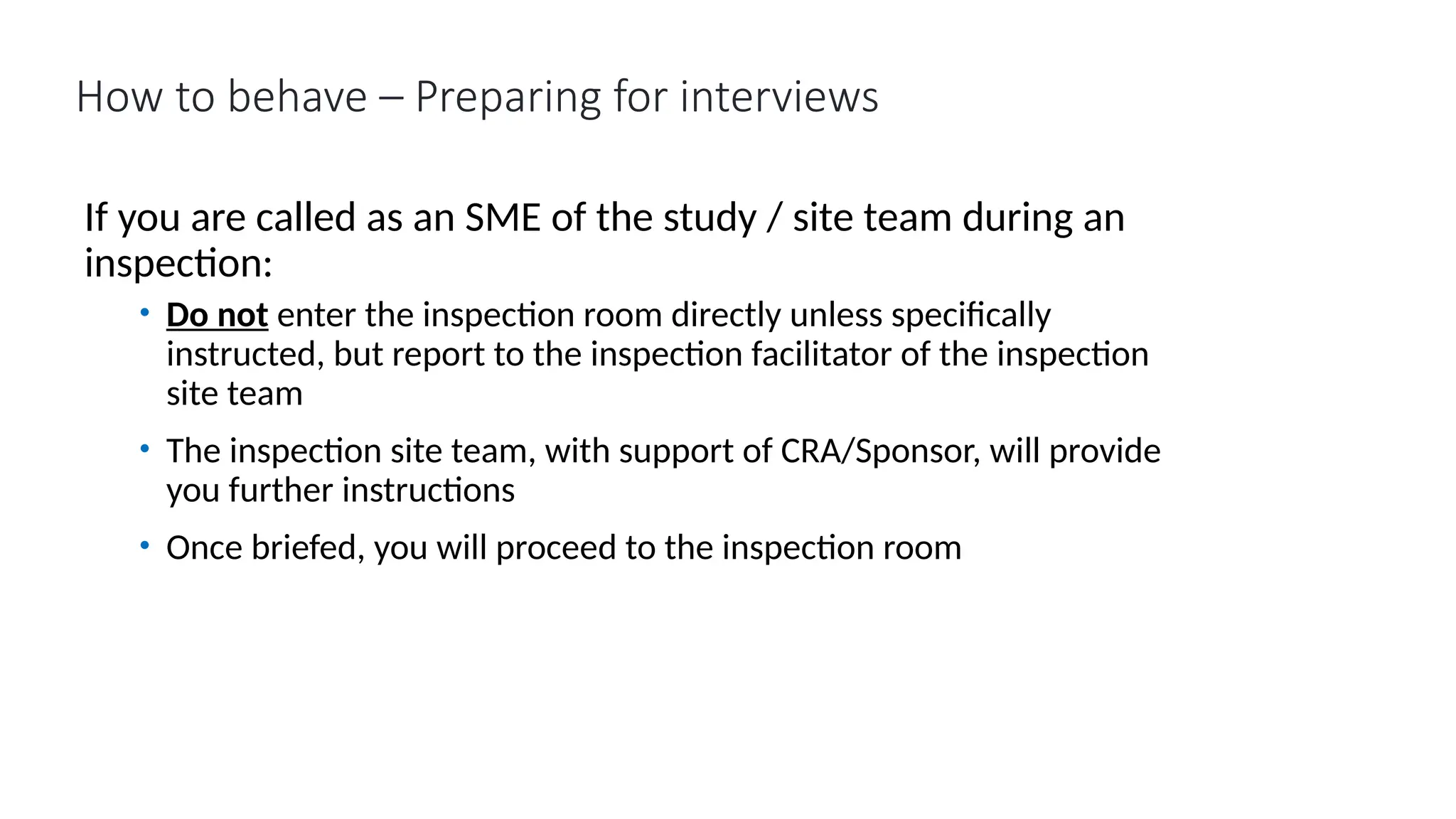 Inspection Readiness, Inspection readiness for clinical trial site..pptx