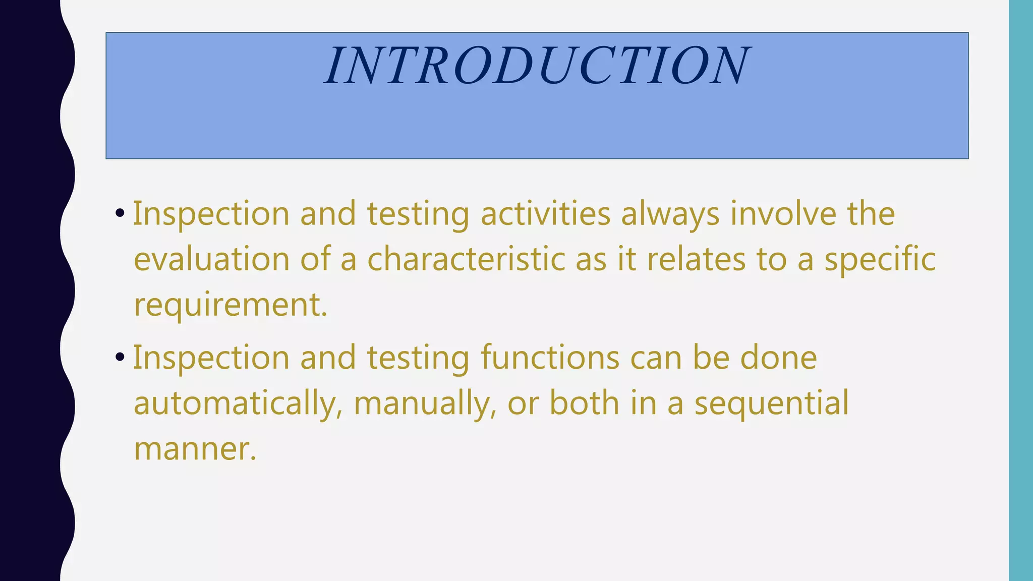 Inspection,test and measurement | PPTX