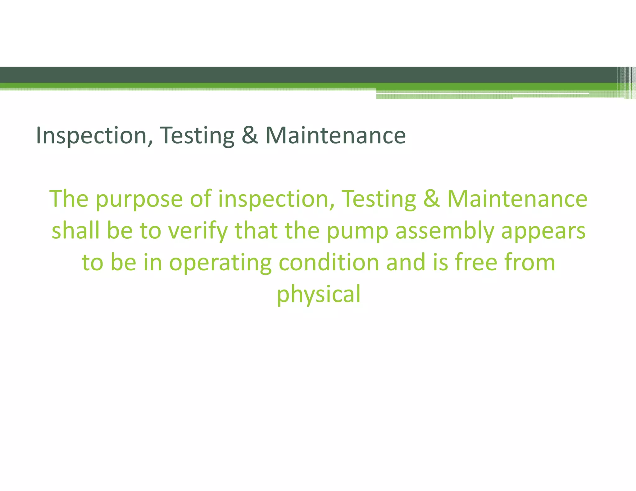 Inspection, Testing and Maintenance of fire pump | PDF