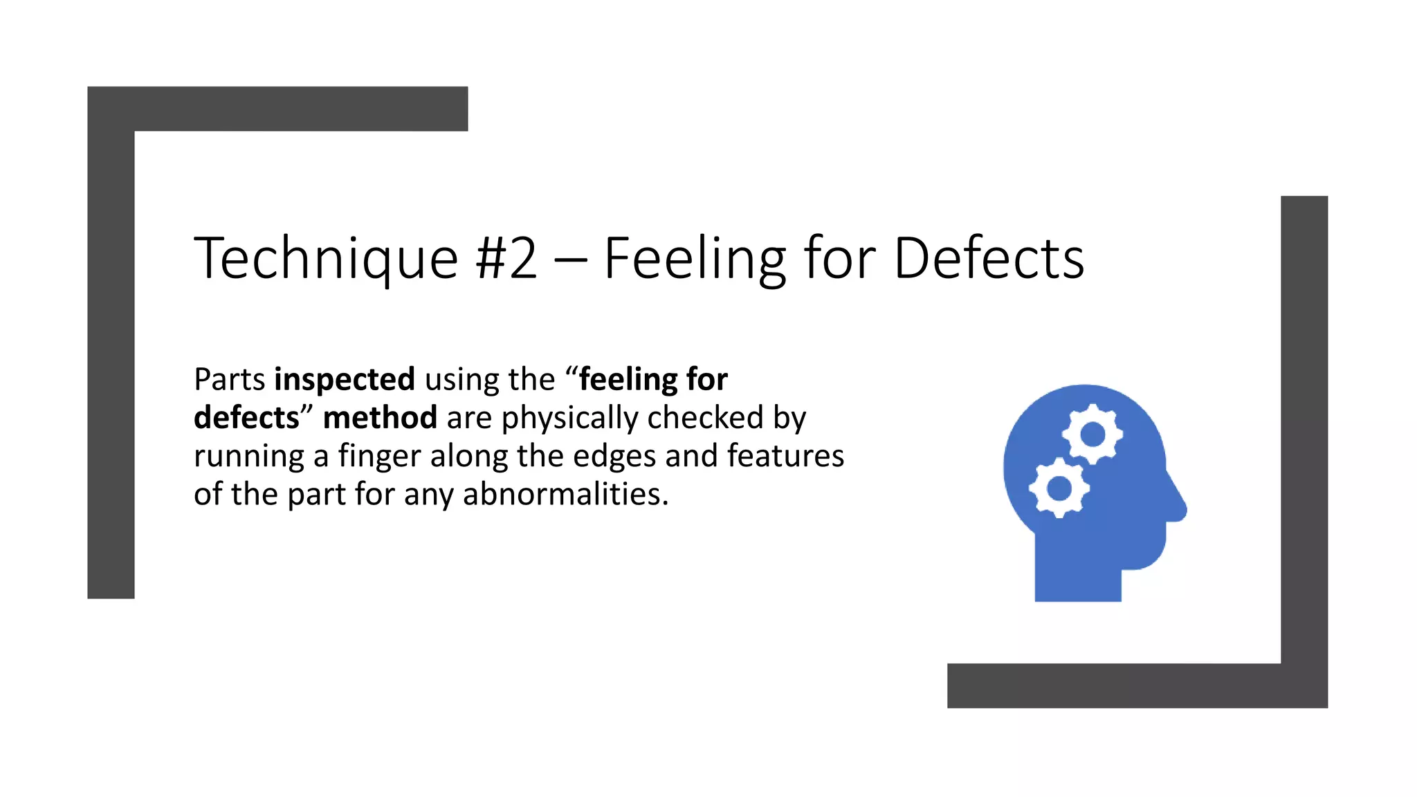 Inspection training techniques | PPTX