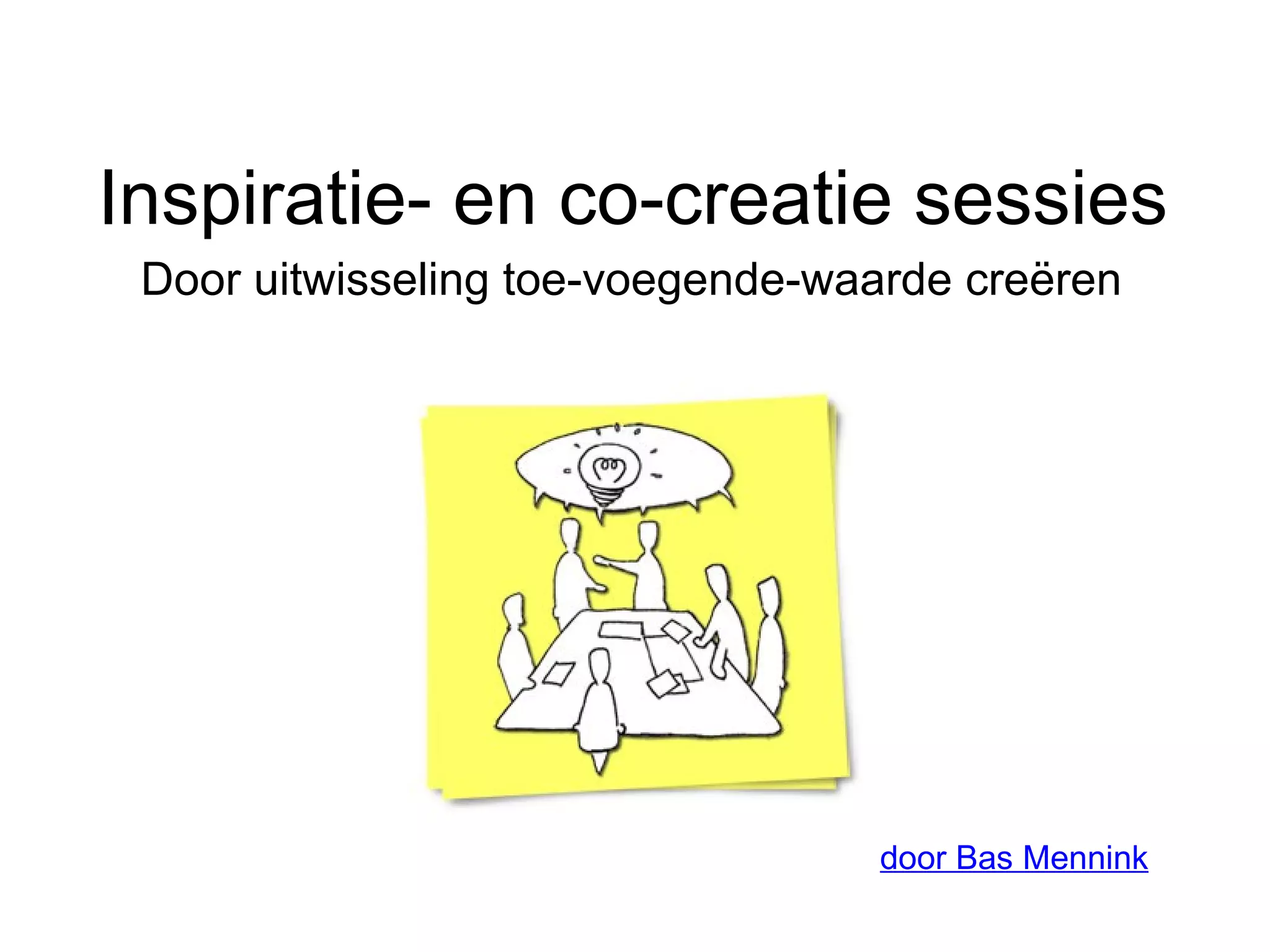 Inspiratie En Co-Creatie Sessies | PPT