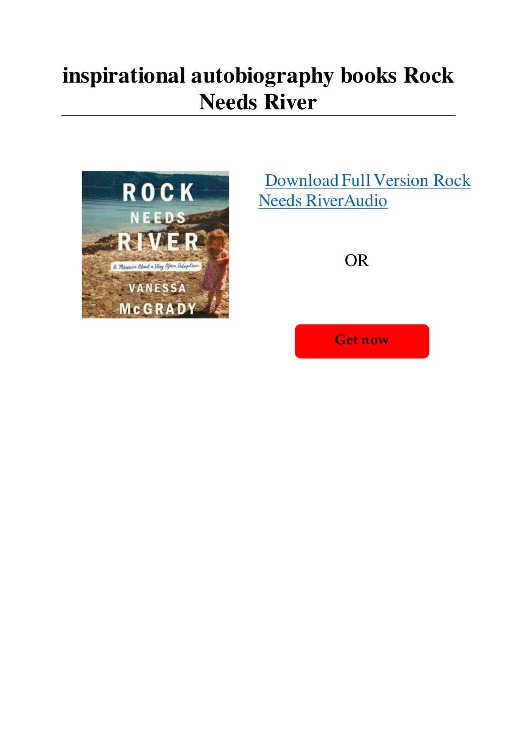 inspirational autobiography books Rock Needs River