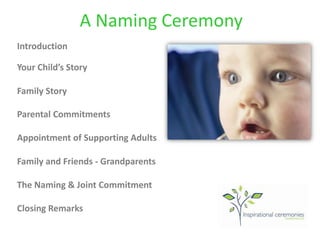 Inspirational Naming Ceremonies | PPTX