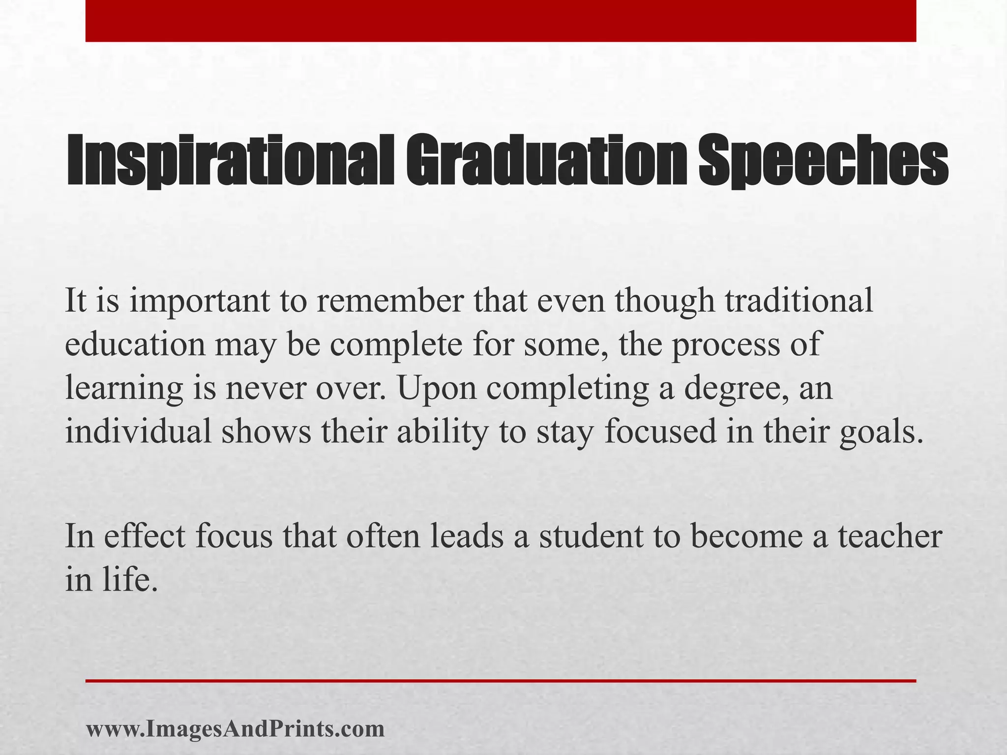 Inspirational graduation speeches | PPTX