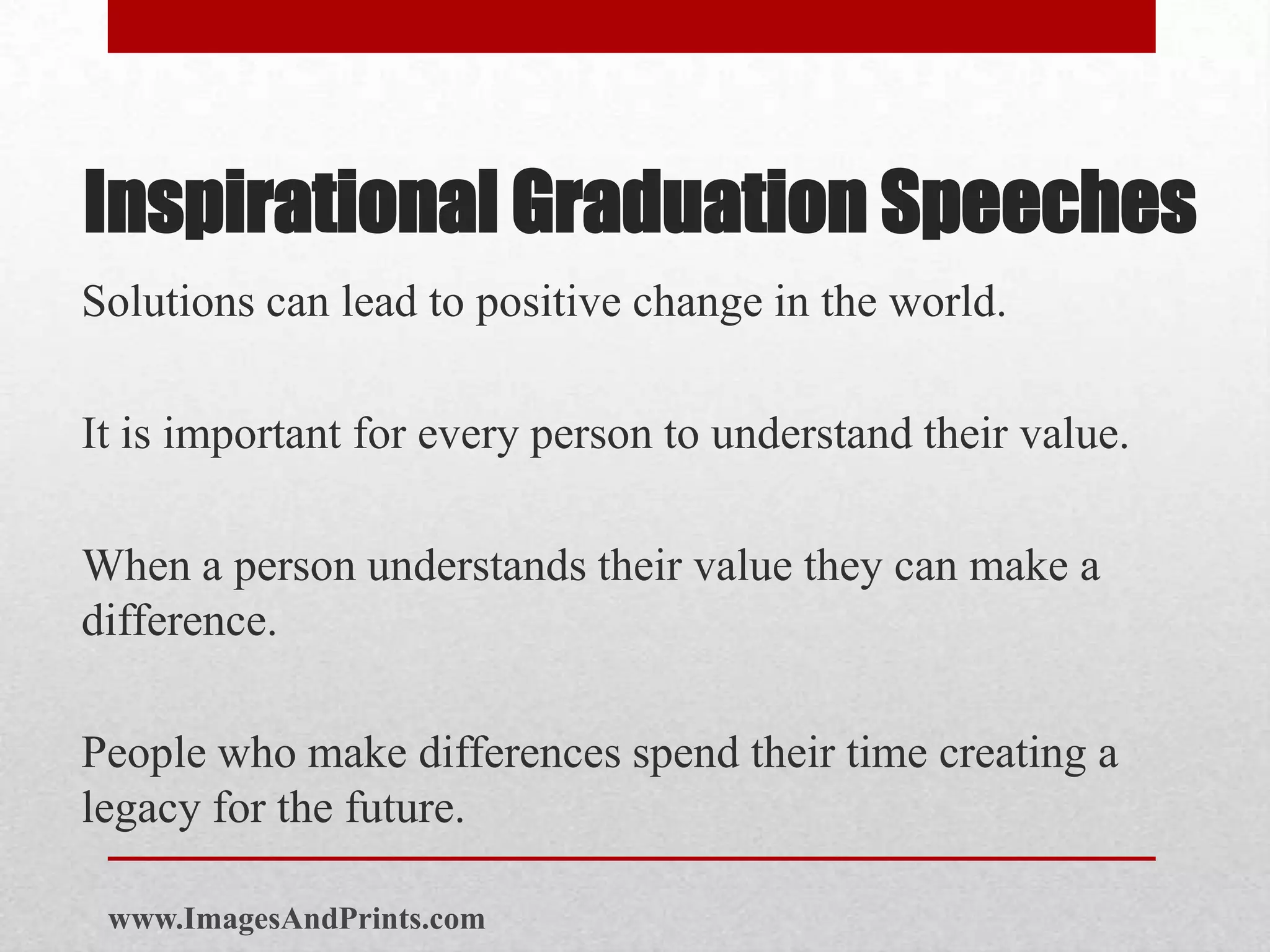 Inspirational graduation speeches | PPTX