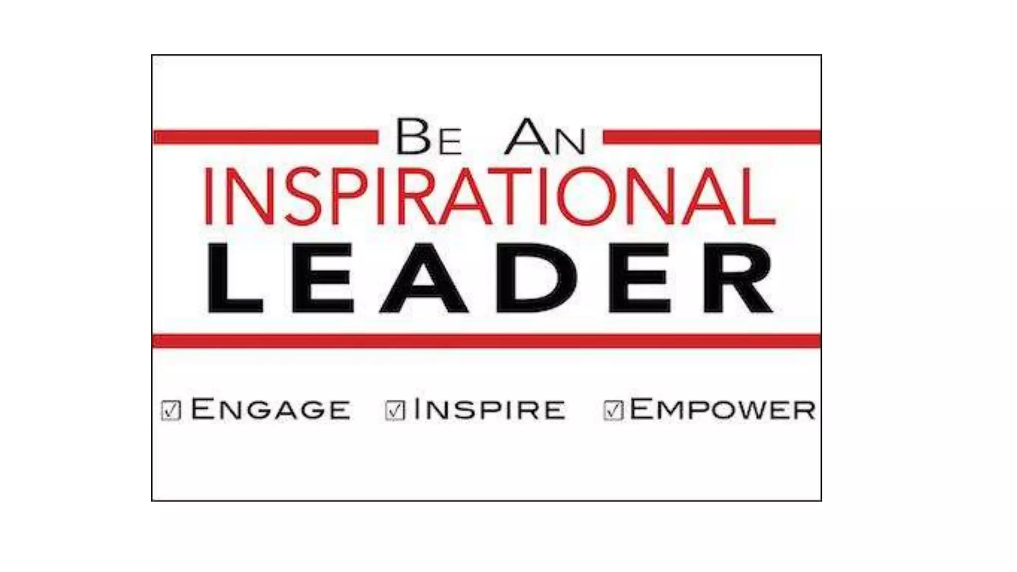 INSPIRATIONAL LEADERSHIP.pptx