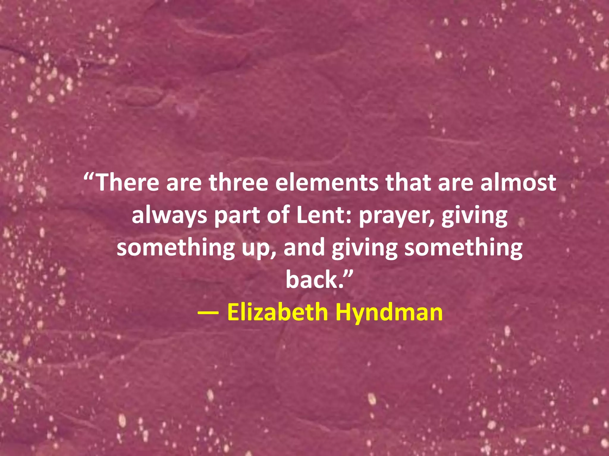 40 Faith-Filled Lent Quotes to Help You Finish Your Awesome Lenten ...
