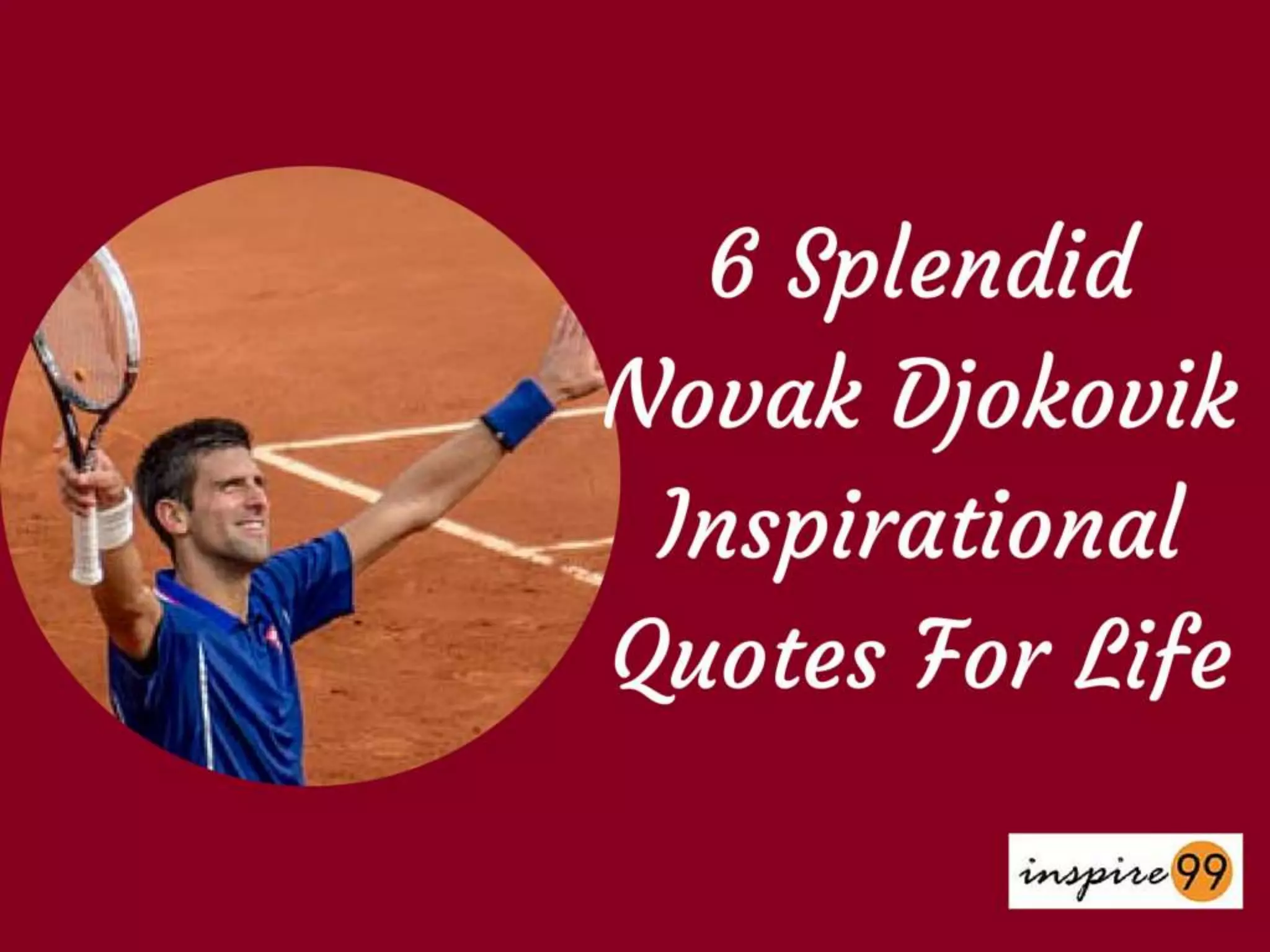 Inspirational novak djokovik quotes | PPTX
