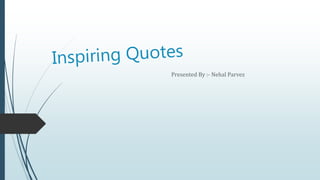 Inspirational quotes | PPTX
