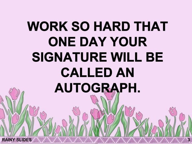 Inspirational slides! | PPTX