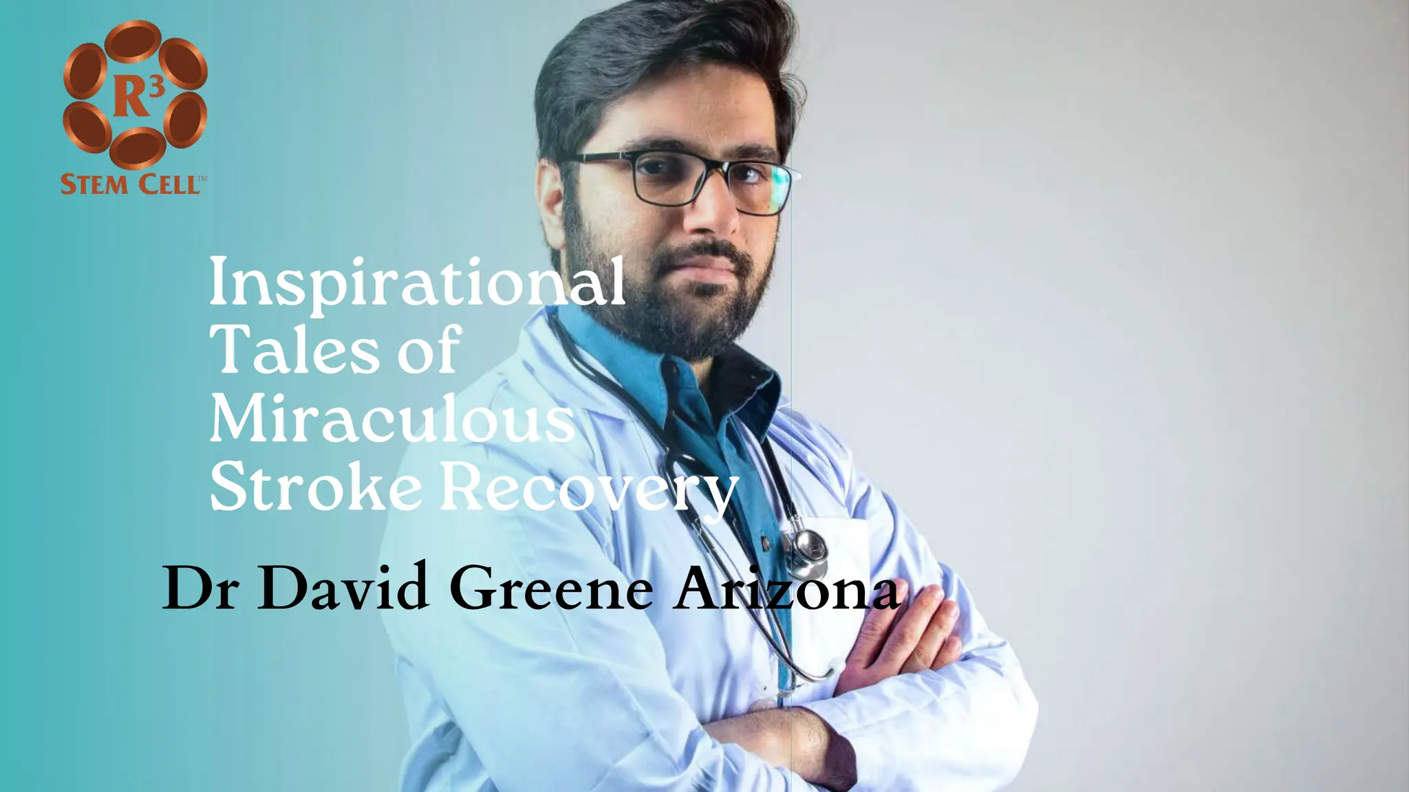 Inspirational Tales of Miraculous Stroke Recovery | Dr David Greene ...