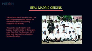 Inspiration Study - Real Madrid | PPT