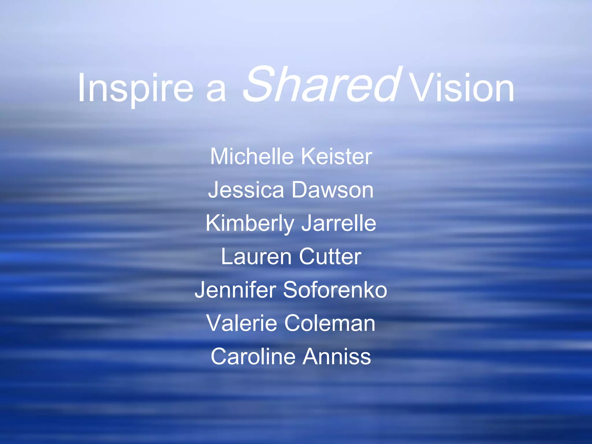 Inspire a shared vision | PPT