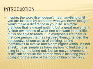 Inspire to be inspired | PPTX