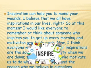 Inspire to be inspired | PPTX