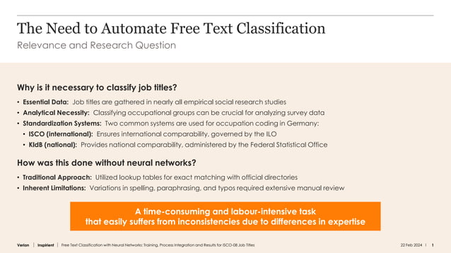 Free Text Classification with Neural Networks: Training, Process Integration and Results for ...