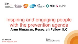 Inspiring and engaging people with prevention | PPTX
