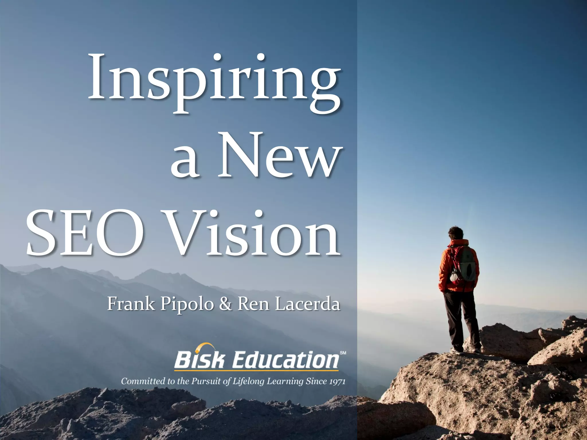Inspiring a New SEO Vision | PPT
