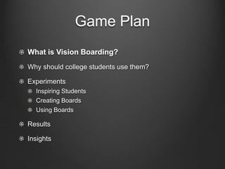 Inspiring College Students to Vision Board | PPTX