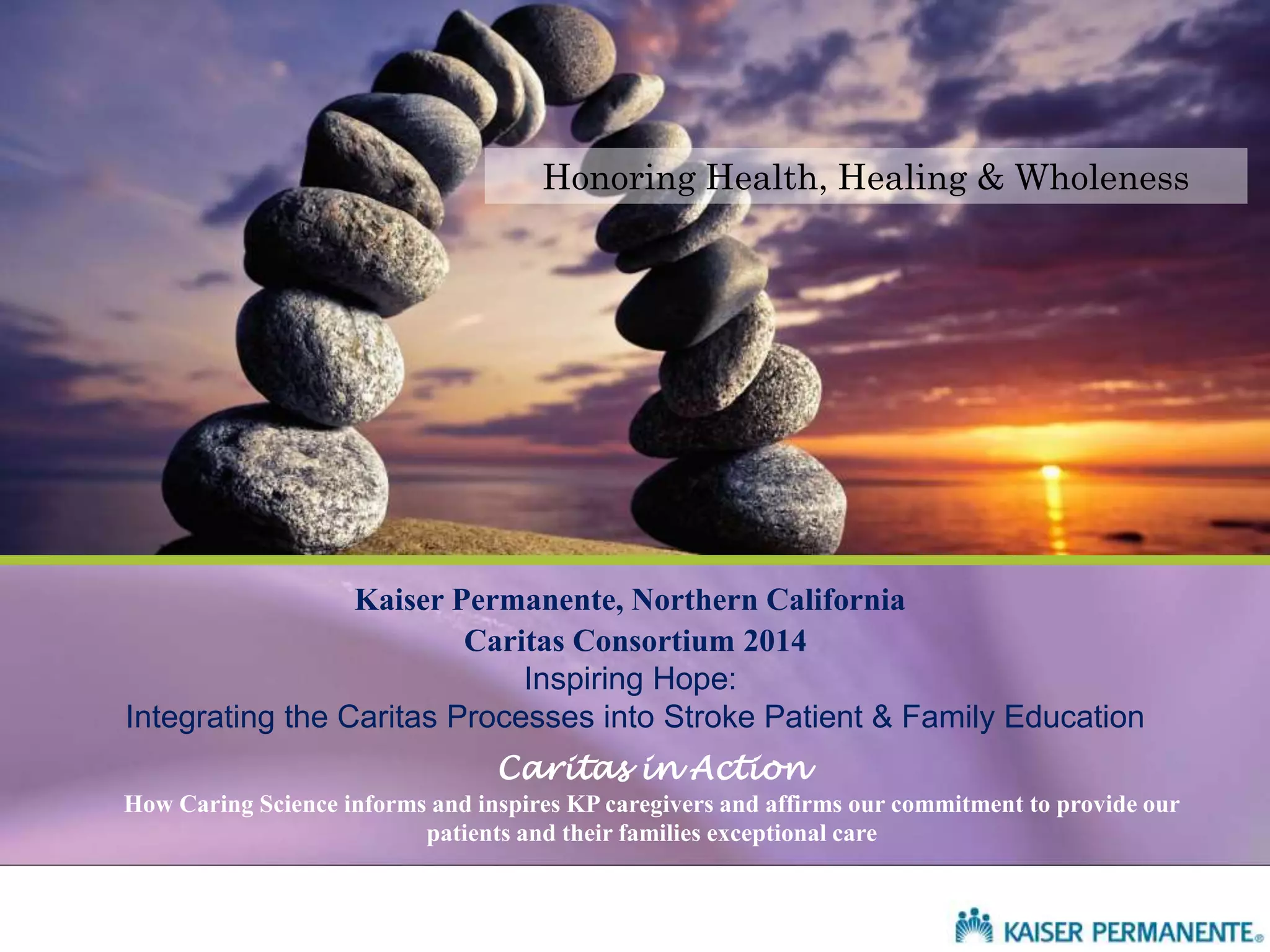 Inspiring Hope: Integrating the Caritas Processes into Stroke Patient ...