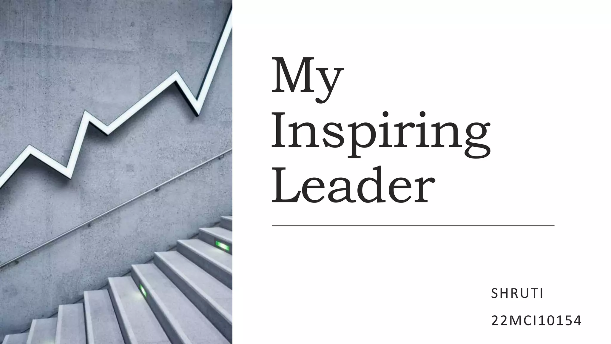 INSPIRING LEADER.pptx