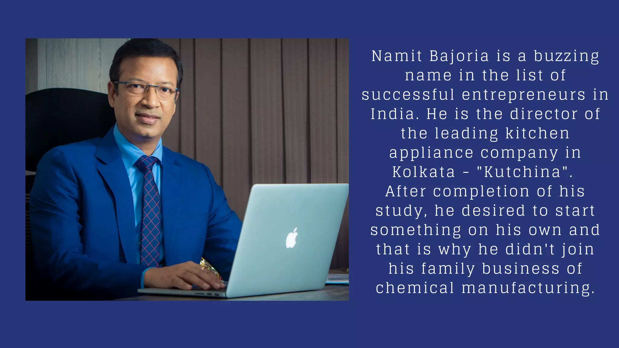 Inspiring Story of Namit Bajoria - A Successful Entrepreneur in India | PPT
