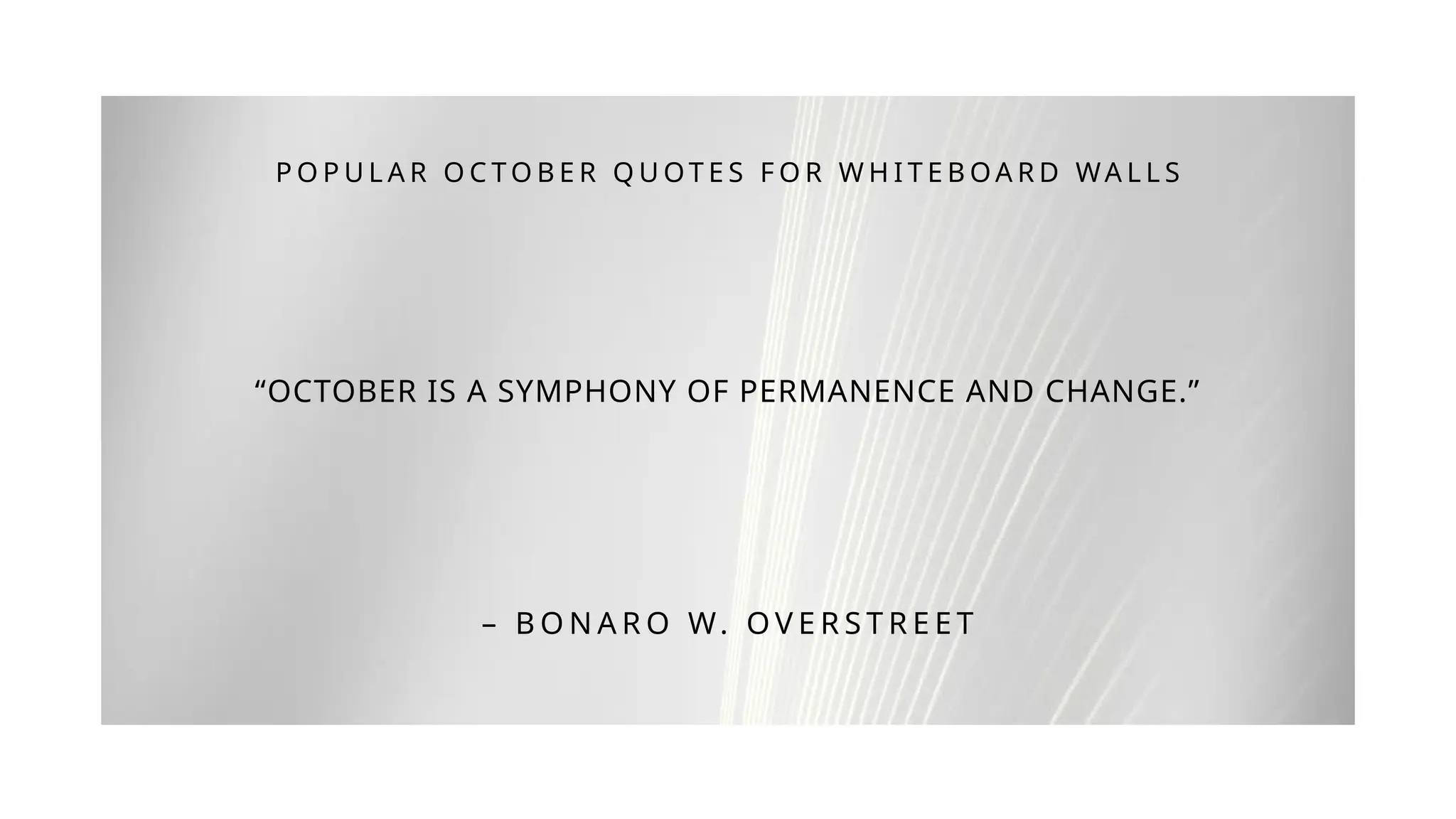INSPIRING WHITEBOARD WALL QUOTES FOR OCTOBER | PPT