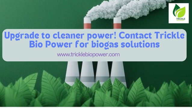 Turn Waste into Gold – Power Up with Biogas | PPT