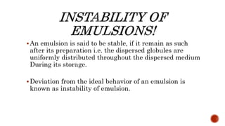 Instability Of Emulsions.pptx
