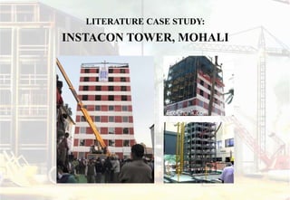 Instacon tower mohali | PPTX