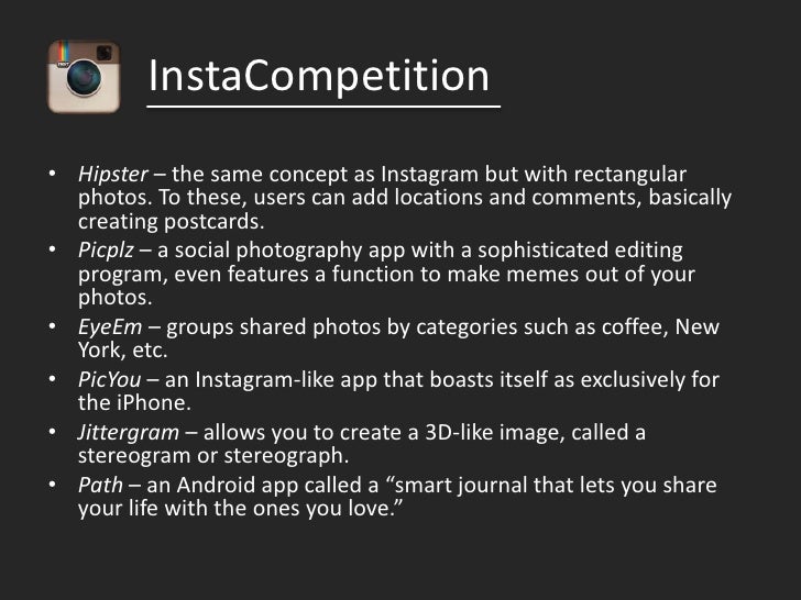 Instagram Presentation: Introduction of the App