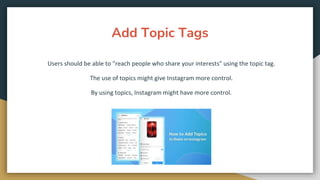 Instagram Tests Topic Tags for Reels | PPTX