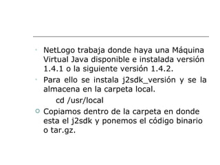 Instalación del Netlogo en diferentes plataformas | PPT