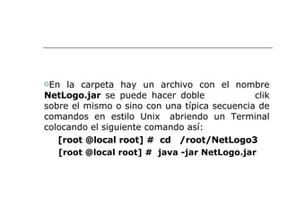 Instalación del Netlogo en diferentes plataformas | PPT