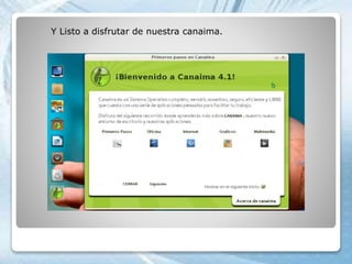 Instalacion canaima 4.1 | PPTX