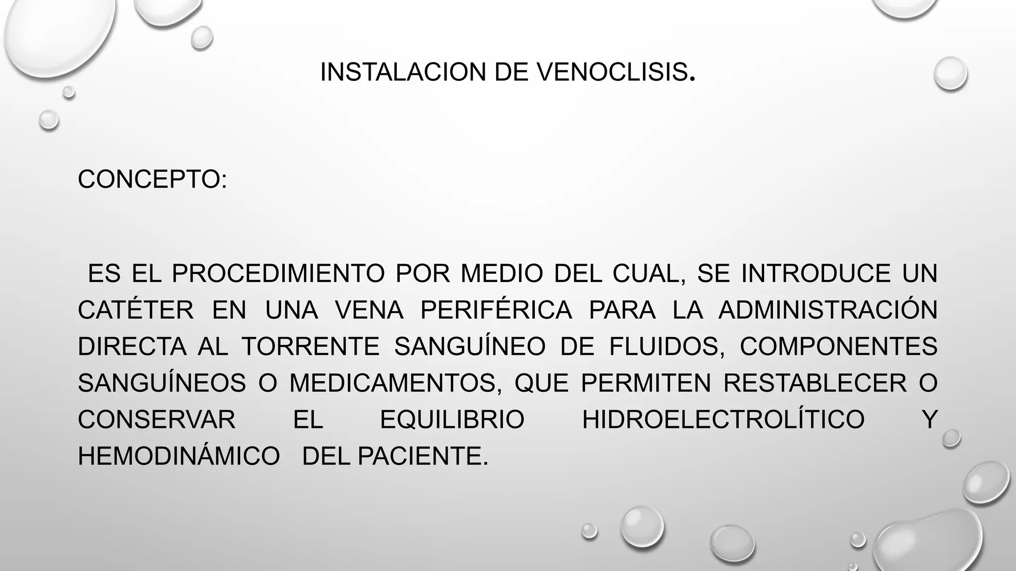 INSTALACION DE VENOCLISIS en enfermeria.pptx