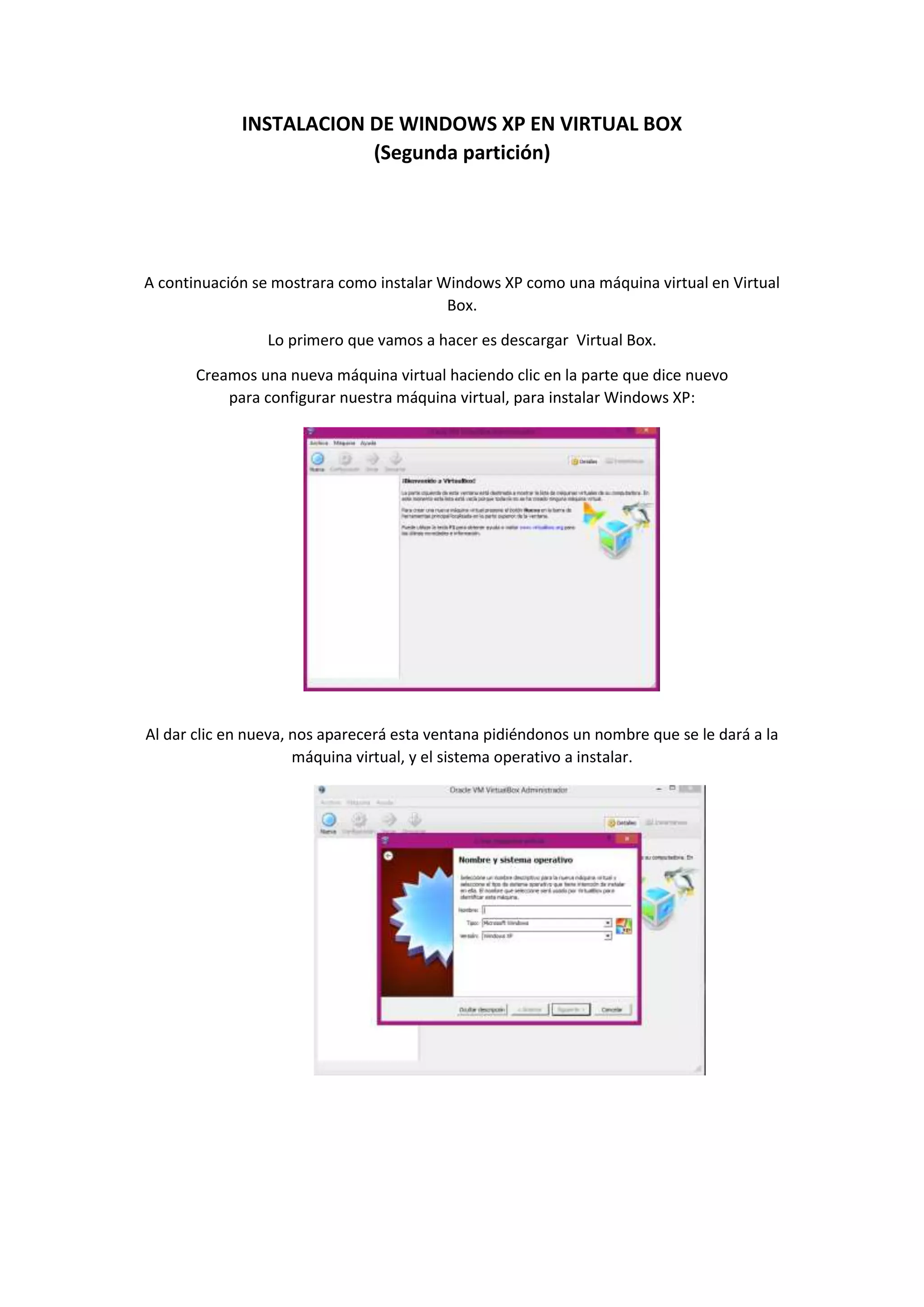Instalacion de windows xp en virtual box ii particion | PDF
