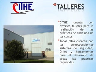 INSTALACIONES CITHE | PPTX