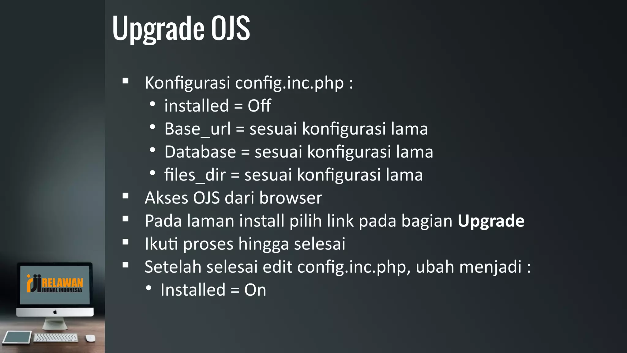 Instalasi Upgrade Open Journal System | PPT