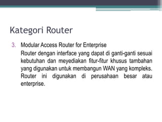Instalasi dan konfigurasi router ( 1 ) | PPT