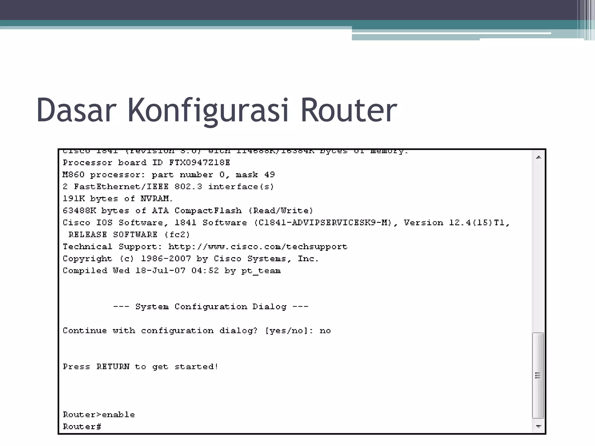 Instalasi dan konfigurasi router ( 2 ) | PPTX
