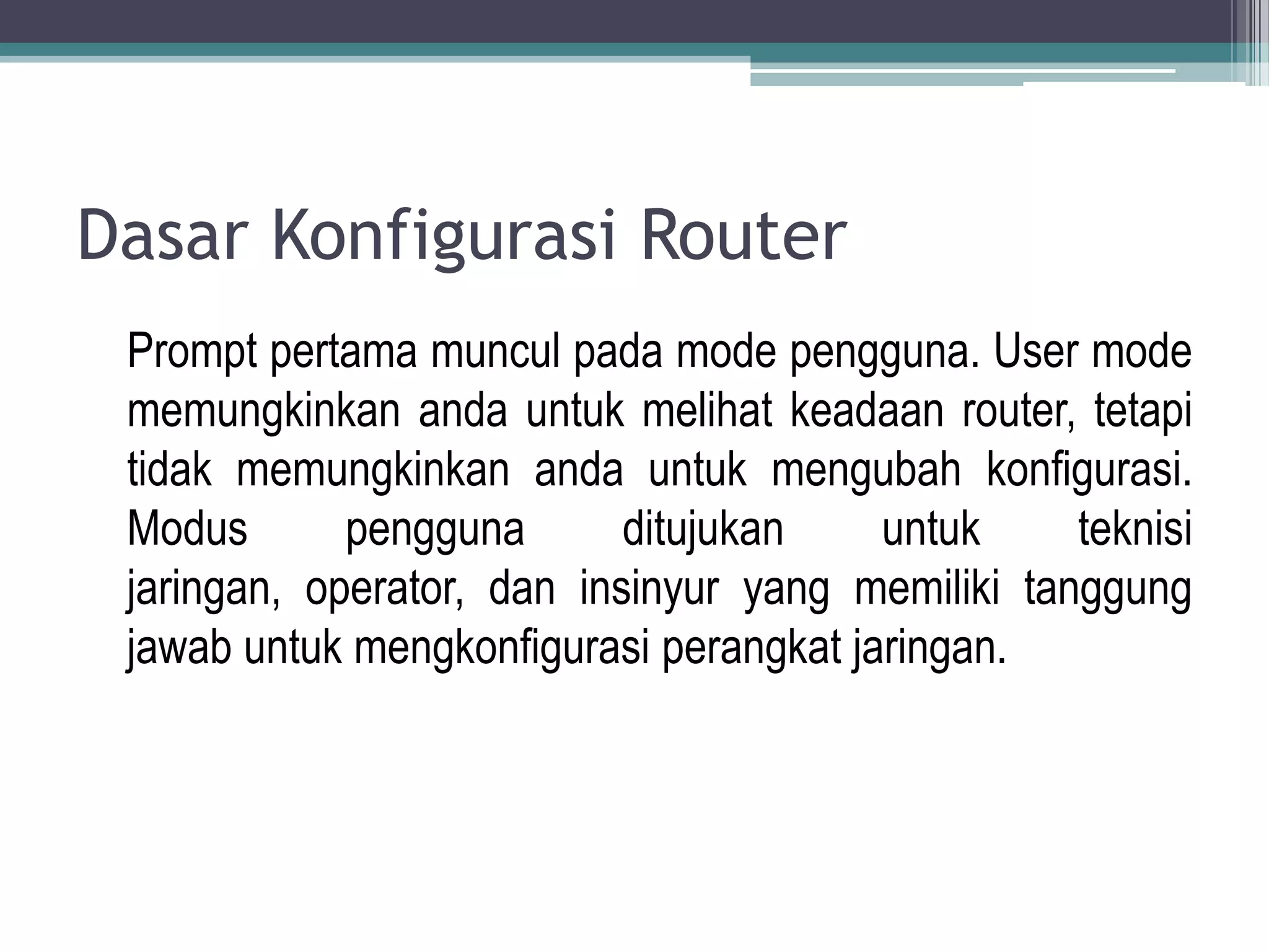 Instalasi dan konfigurasi router ( 2 ) | PPTX