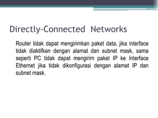 Instalasi dan konfigurasi router ( 3 ) | PPT