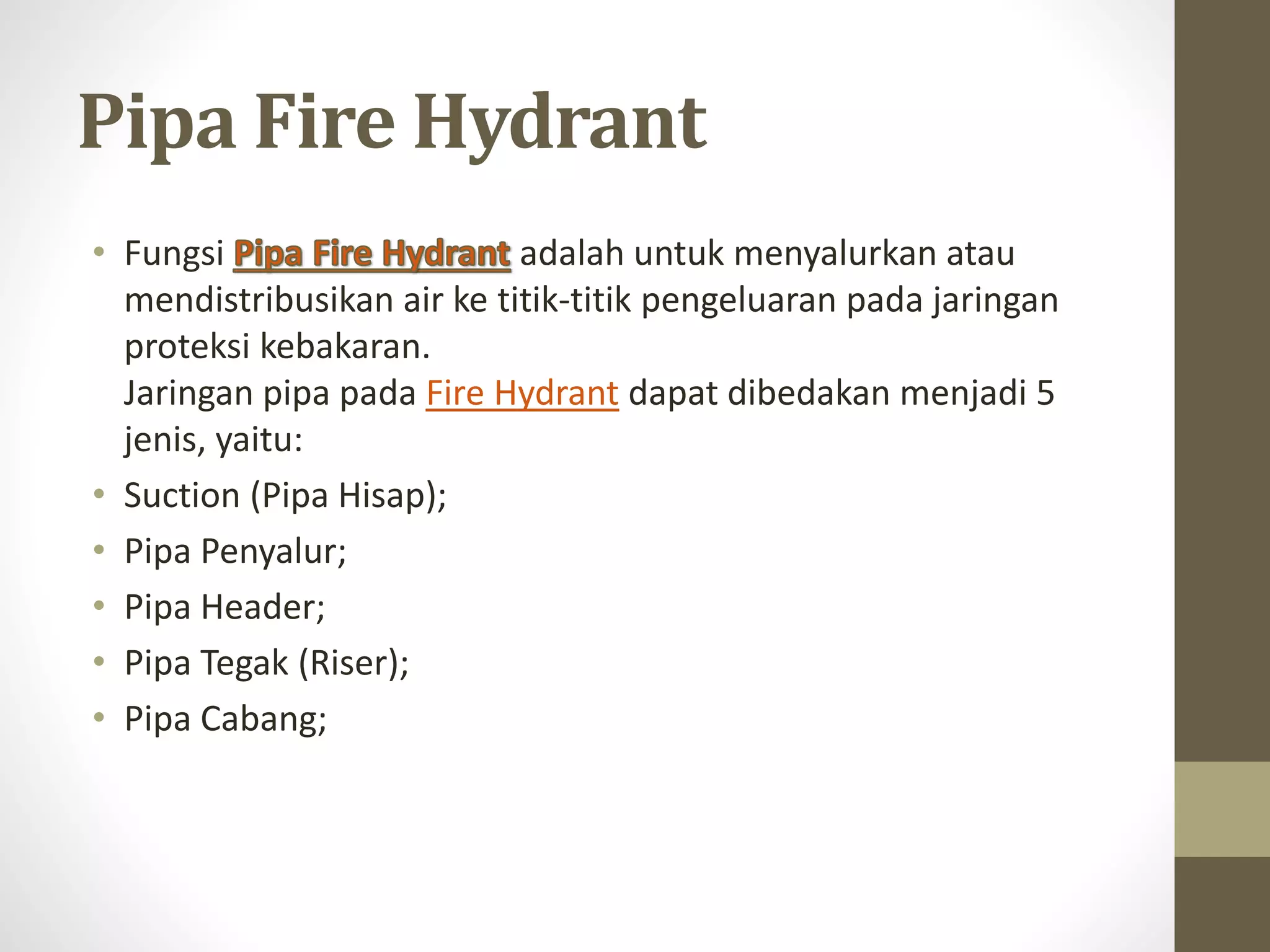 Instalasi fire hydrant | PPTX