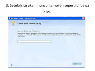 Instalasi microsoft office 2007 | PPTX