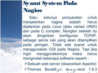 Instalasi Network Monitoring System (Nagios) Centos 6.4 | PPT