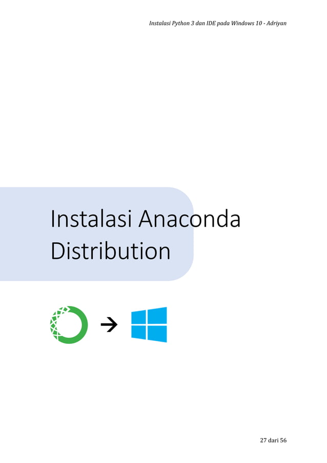 Instalasi python 3 dan ide atau anaconda distribution pada windows 10 | PDF