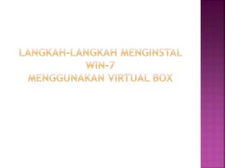 Cara Menginstal windows 7 di turbo pascal | PPTX